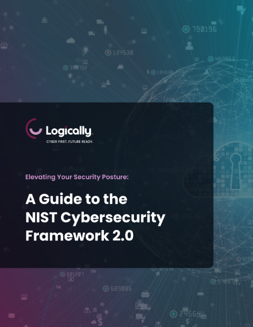 Elevating Your Security Posture: A Guide to the NIST Cybersecurity Framework 2.0
